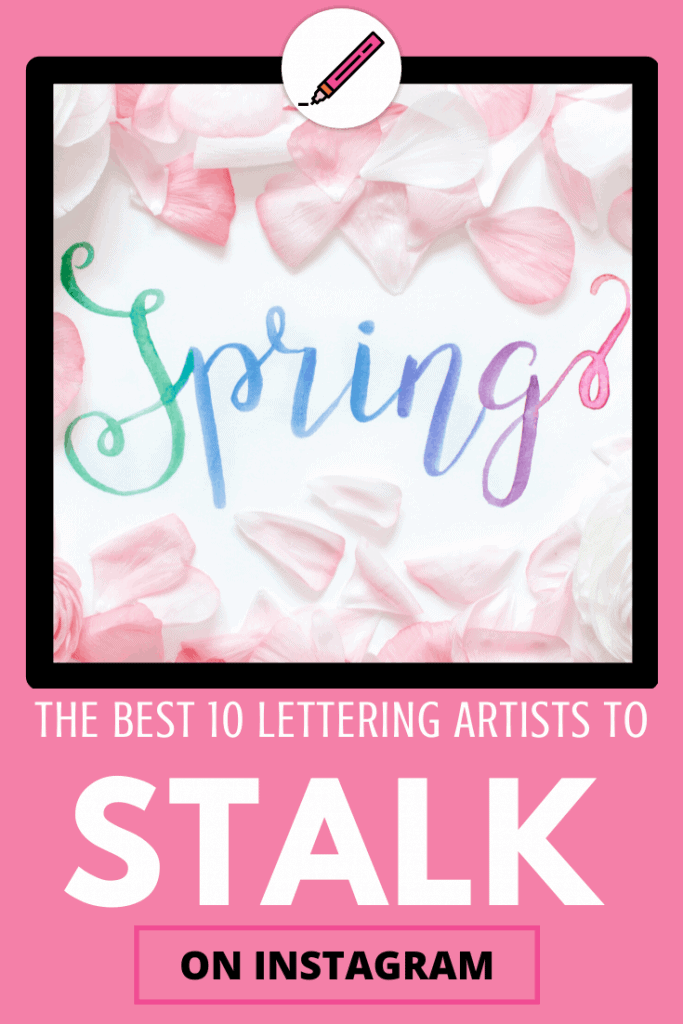 The 10 Best Lettering Artists on Instagram